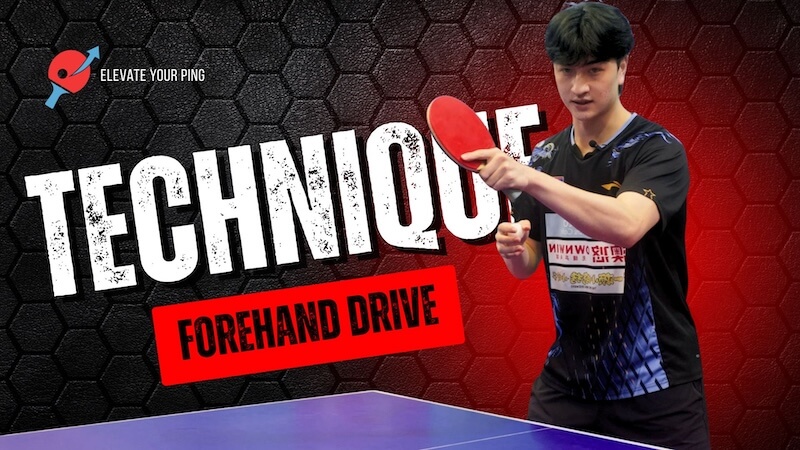 Master The Forehand Drive in Table Tennis | Technique + Drills